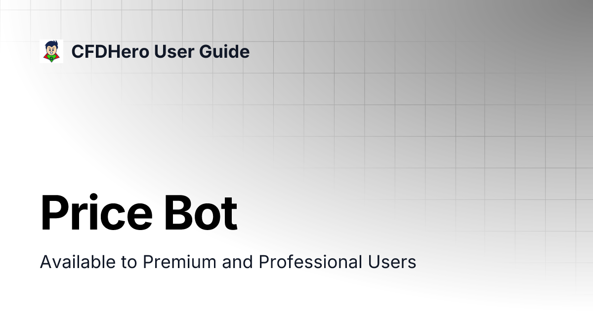 Price Bot | CFDHero User Guide